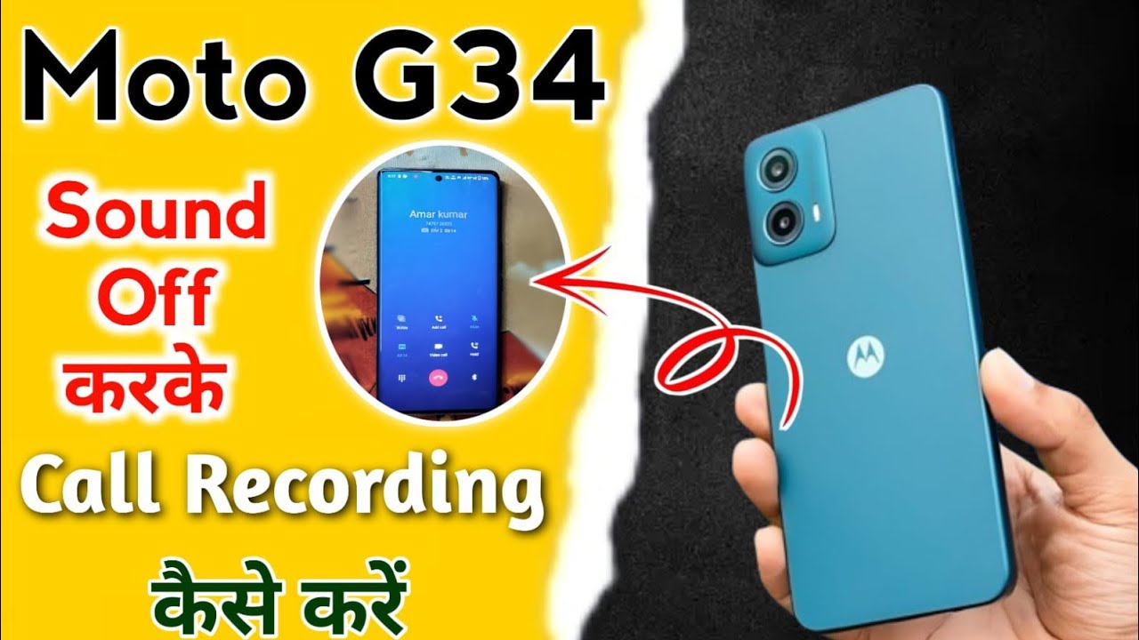 how to call recording in moto g34 power without announcement ! moto g34 ...