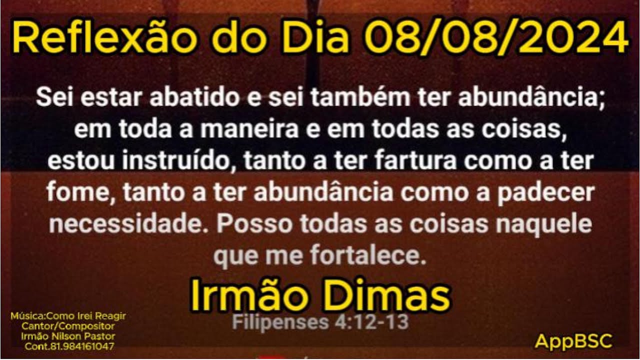 (Filipenses 4-12,13) Reflexão do Dia 08-08-24#fé #evangelização # ...