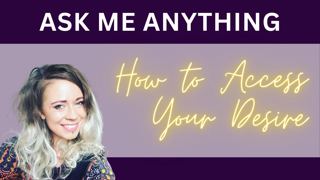 "But Sarah - I Don't Know What I Want" - How To Access Your Desire 🔥 ...