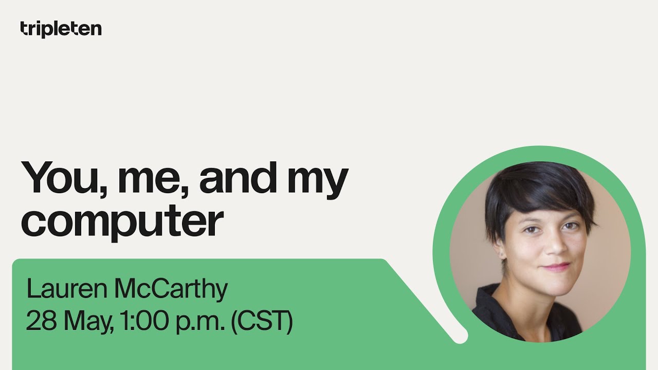 Free Webinar, “You, Me, and My Computer” with the creator of p5.js ...