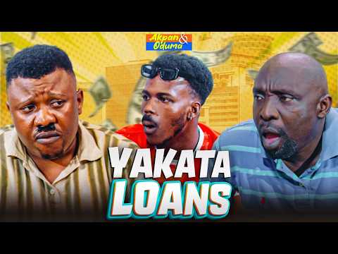 Akpan and Oduma 'Yakata Loans' | Latest Nigerian Comedy | 2026 Skit
