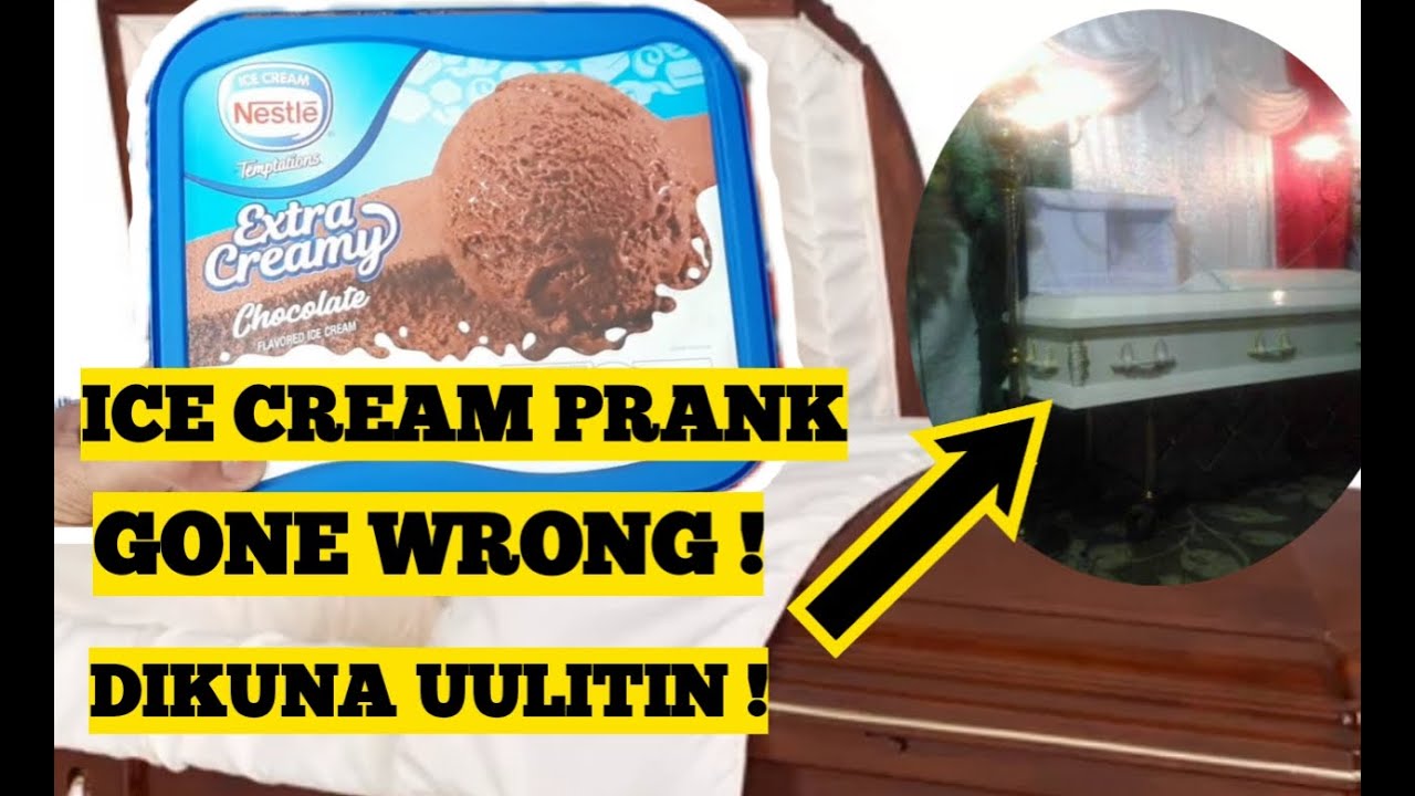 ICE CREAM PRANK | GONE WRONG. DIKUNA PO UULITIN MAG PRANK - YouTube