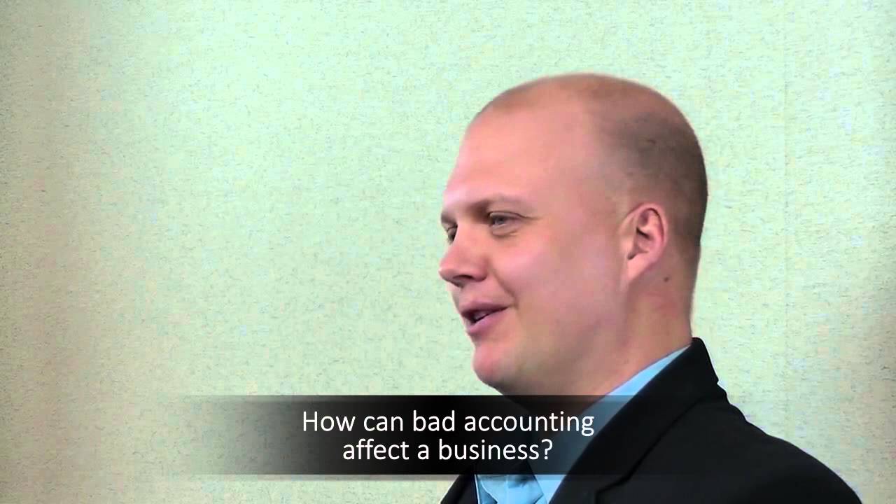 How can bad accounting affect a business? - YouTube