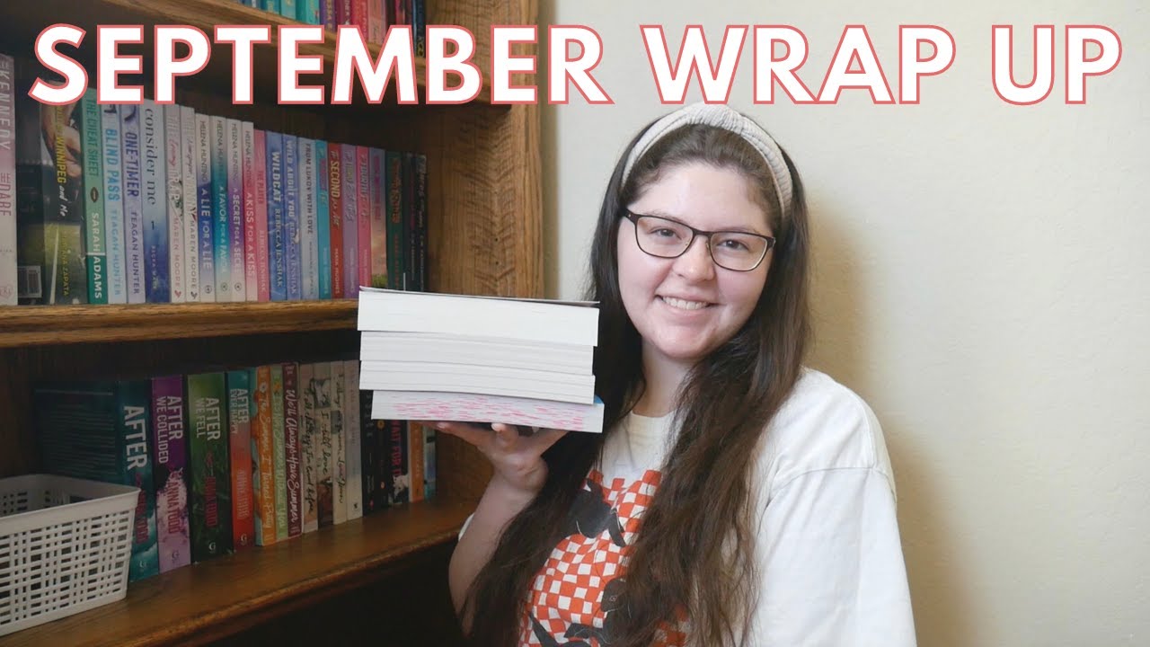 READING WRAP UP | All the Books I Read in September - YouTube