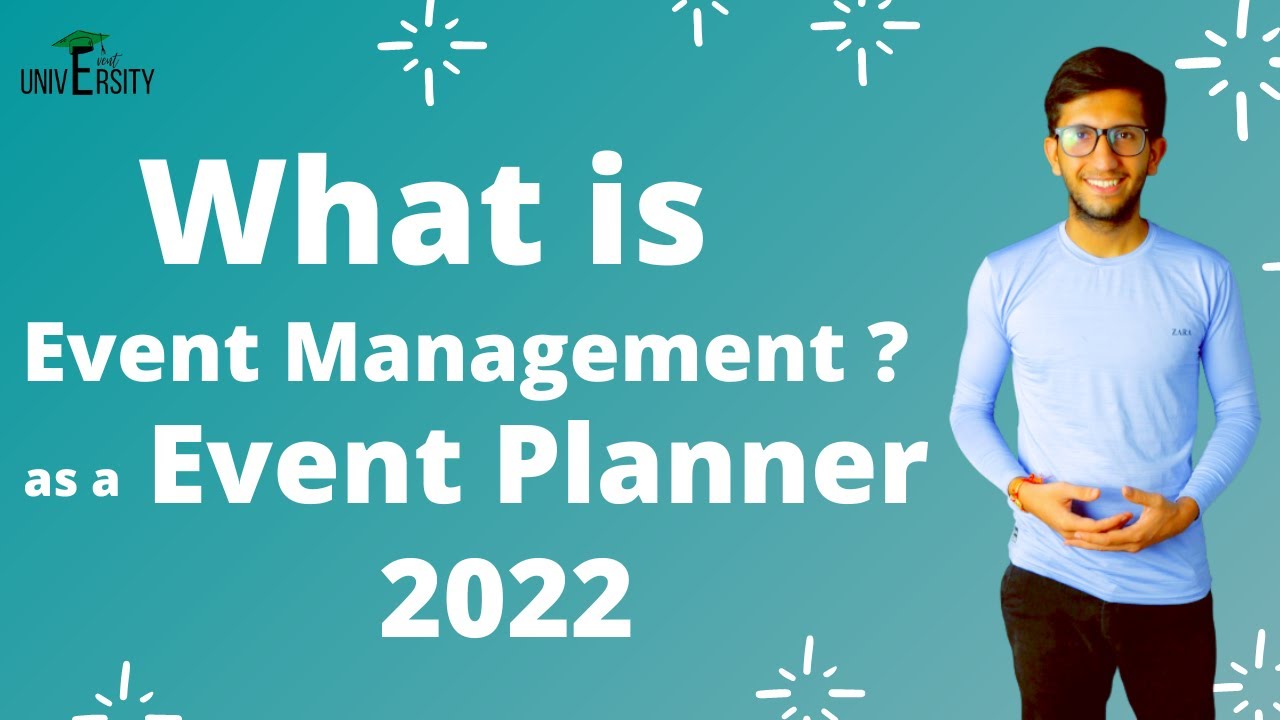 What is Event Management as Event Planner | Event Management क्या होता ...