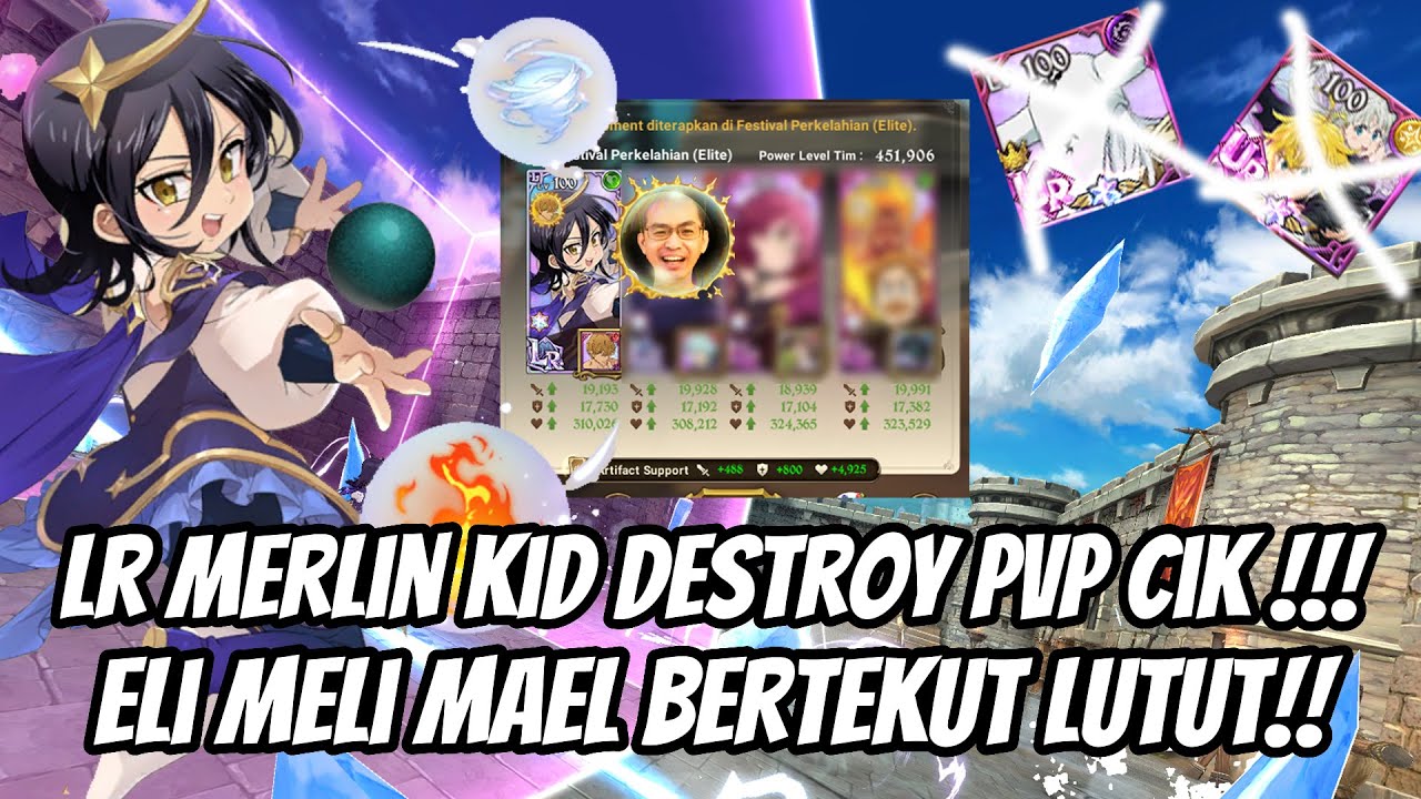 LR Merlin Kid Terlalu Broken !! ShowCase PvP !! Eli&Meli, Mael Sampai ...