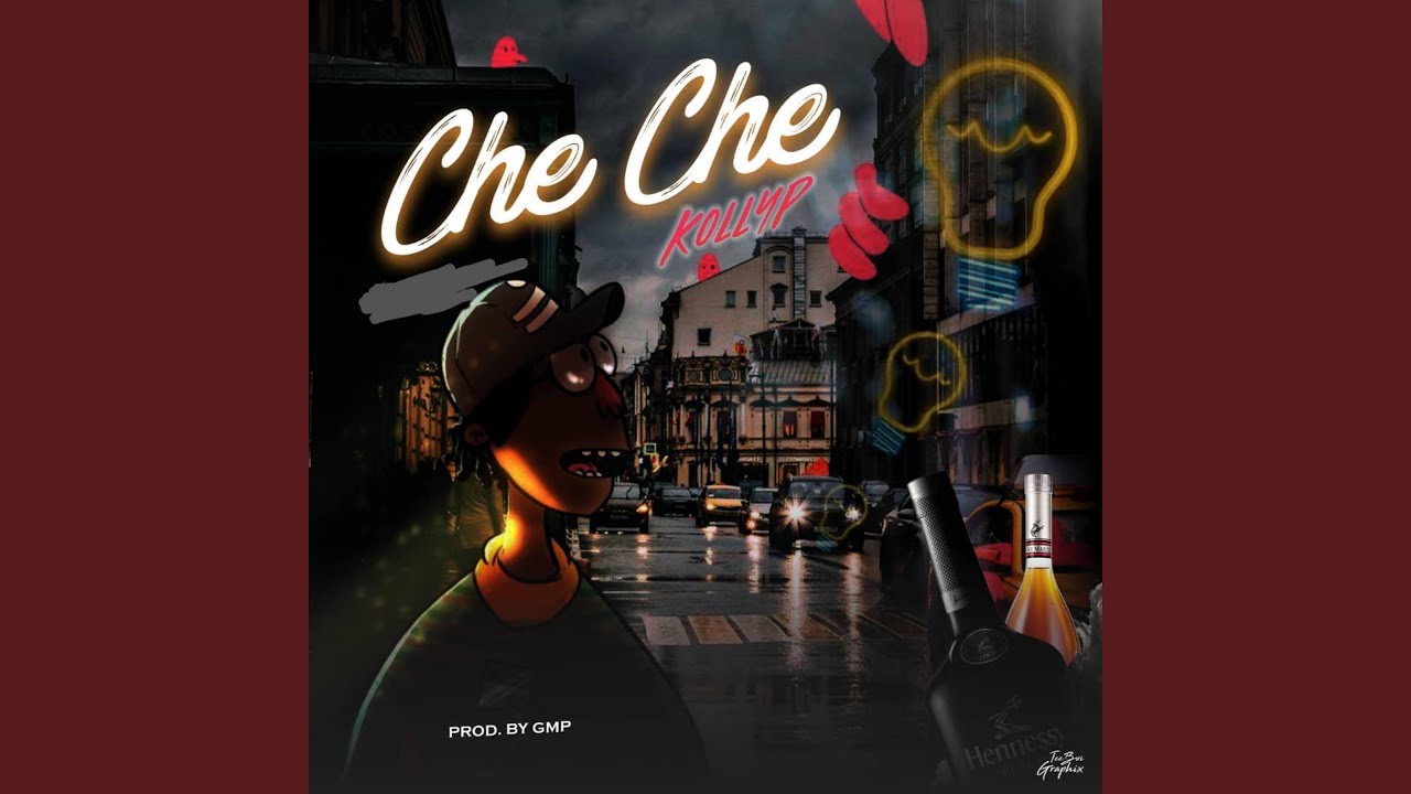 Che Che - YouTube