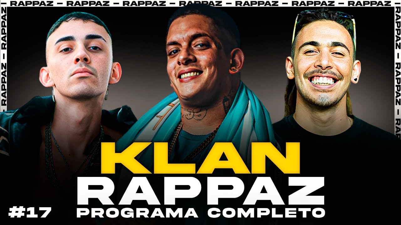 💥RAPPAZ #17💥 con KLAN, WOLTY Y NAIKY🔥 LIGA BAZOOKA / RAP ARGENTINO🥇 ...