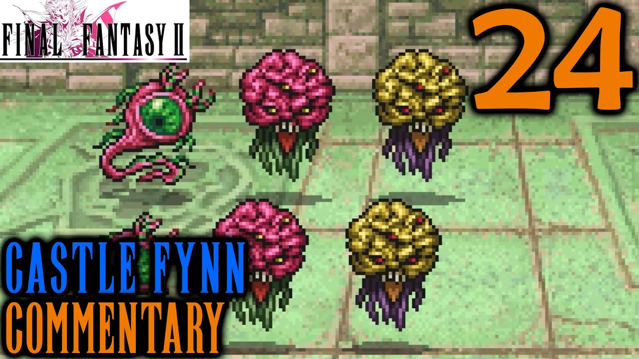 Secret Passage: Final Fantasy II Walkthrough Part 24 - Castle Fynn ...