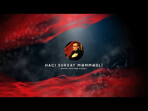 Hacı Surxay Məmmədli. Şami Qəriban. Məhərrəm ayı söhbəti.