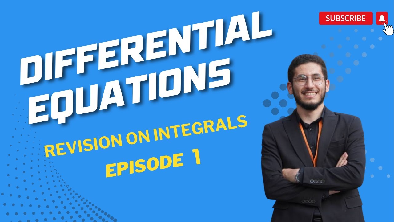 Differential Equations | Revision to what we need from Calculus 1 & 2 ...
