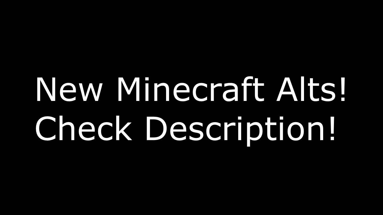30 NEW FREE WORKING MINECRAFT ALTS ALT LIST // November 14th 2015 ...