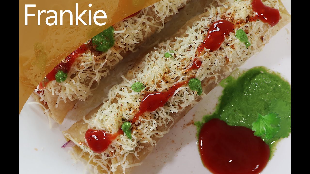 Frankie Recipe | How to make Easy Frankie Recipe | Chapati Rolls | Veg ...