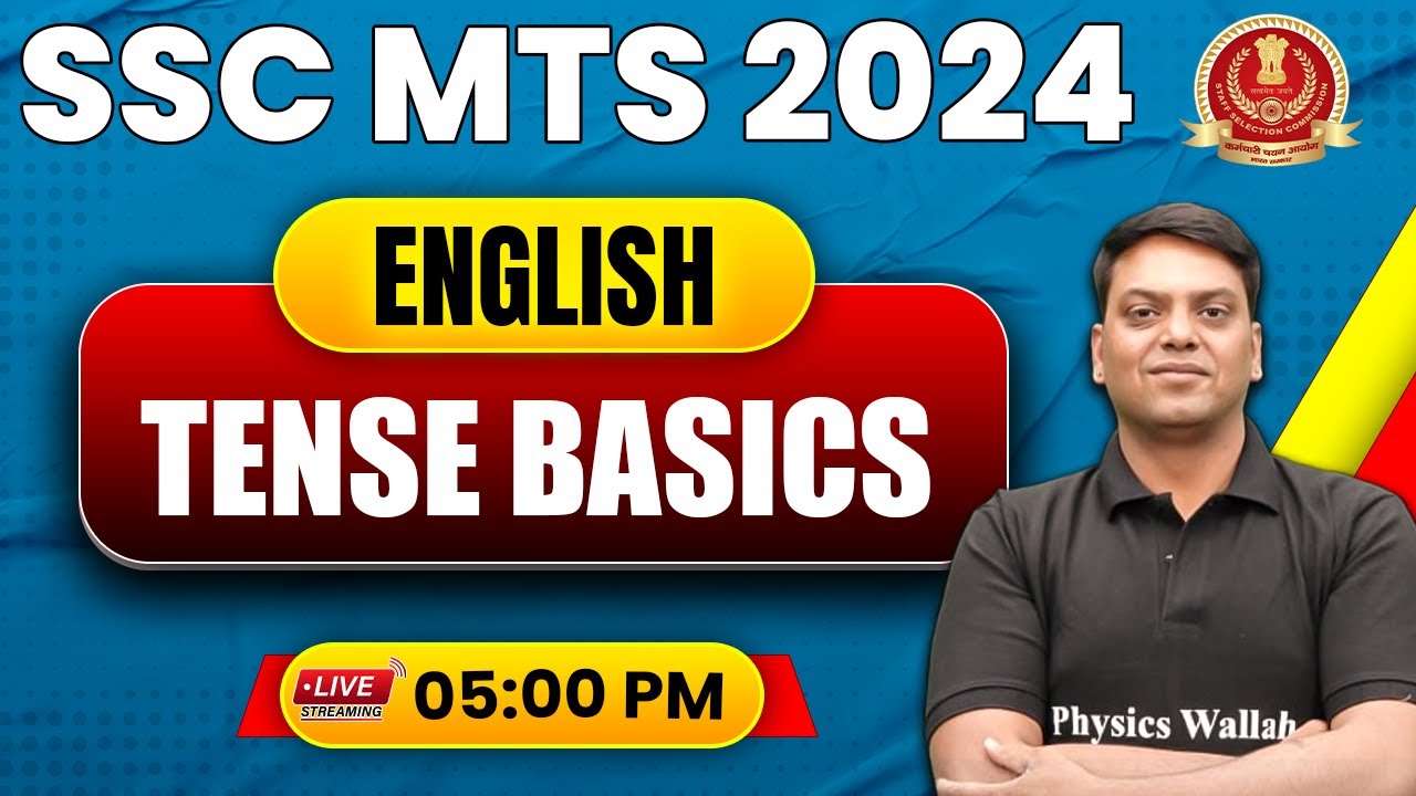 SSC MTS 2024 | SSC MTS English | SSC MTS Classes 2024 | Tense Basics ...