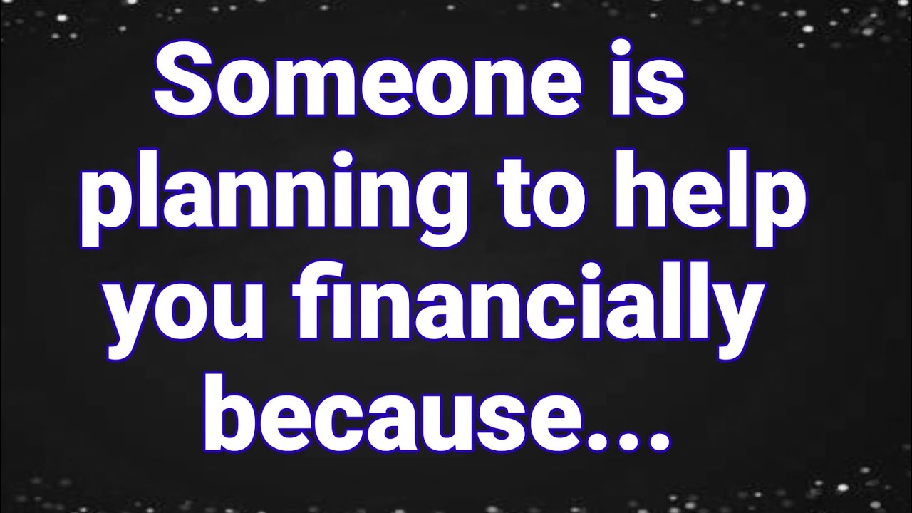 🤩 Someone will help you financially because... 🕊Angels Financial ...