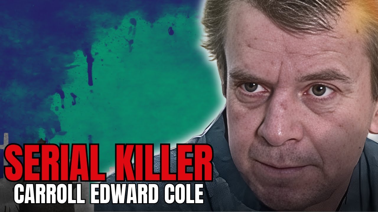 Serial Killer Carroll Edward Cole's Darkest SECRETS Revealed!: Serial ...