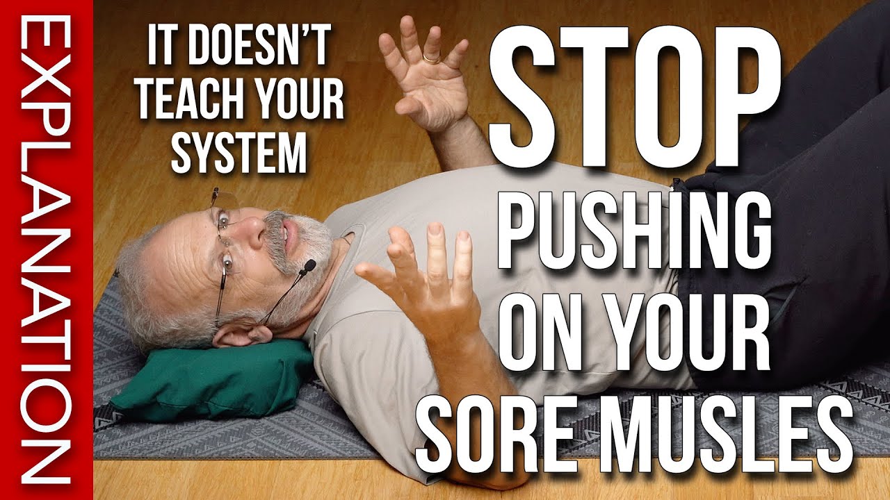 Stop Pushing on Your Sore Muscles | Explanation - YouTube