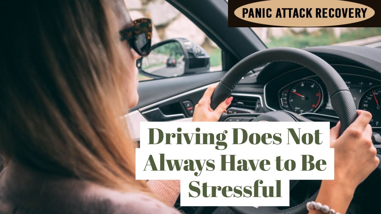 ADHD and Anxiety Tips: How to End Driving Anxiety - YouTube