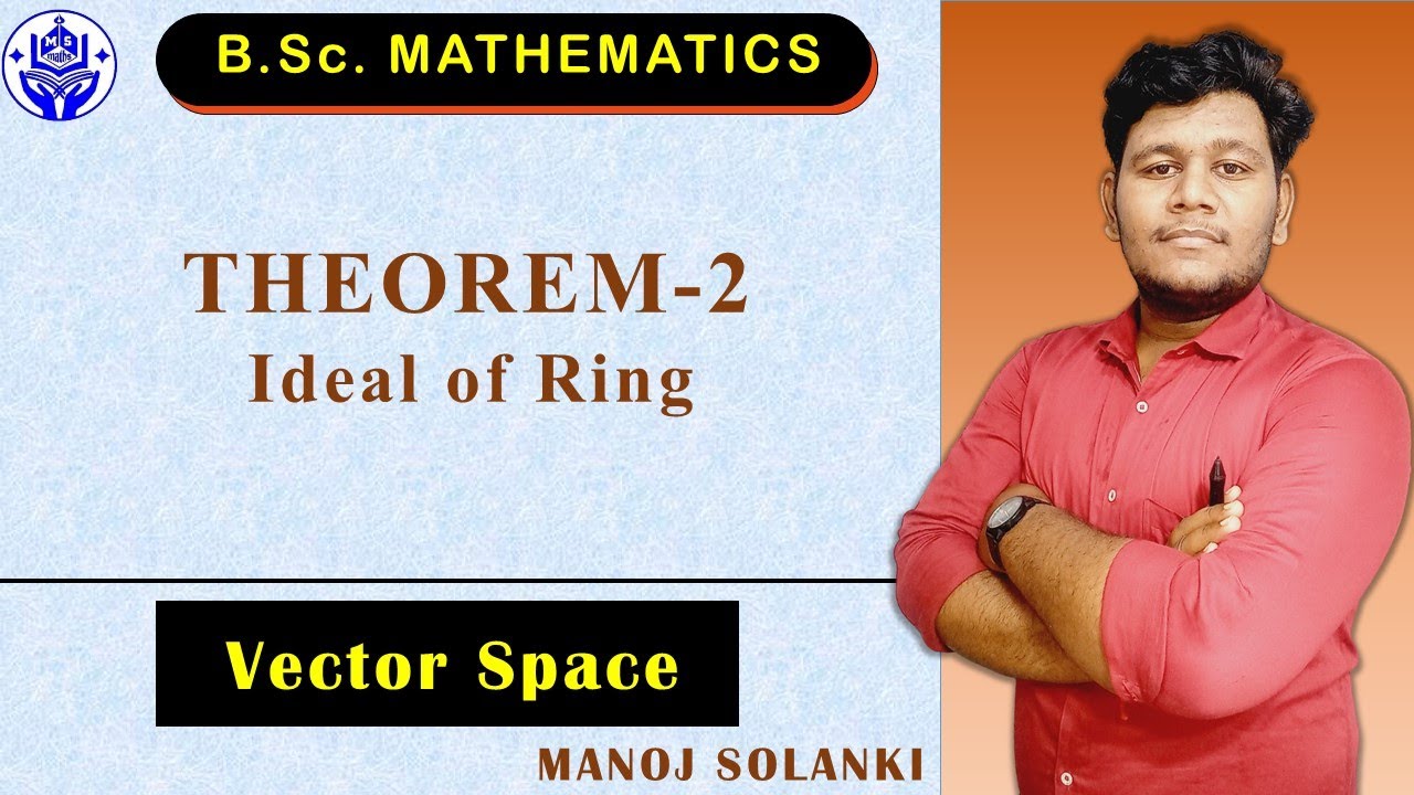 Theorem 2 || Ideal of Ring || Important Theorem || #bscmaths #msmaths ...