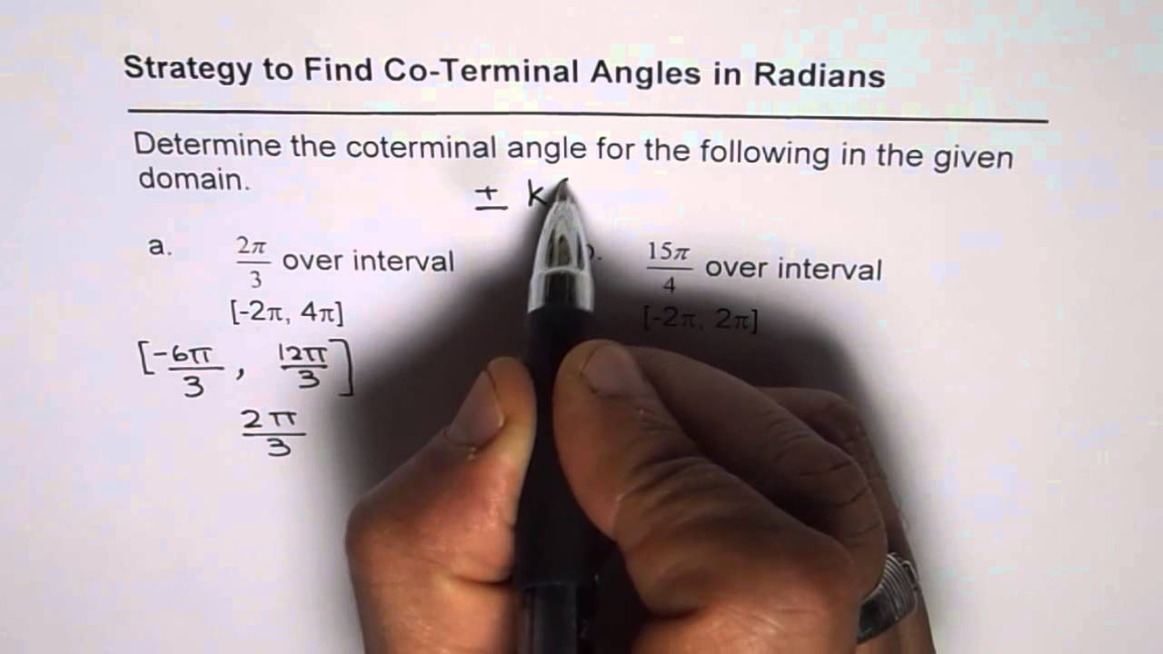 Strategy to Find Coterminal Angles in Given Interval - YouTube