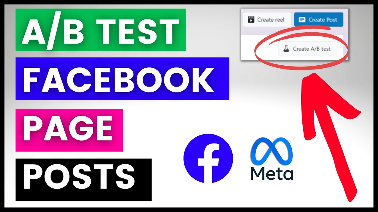 How To Do A/B Tests On Facebook Page Posts? [in 2025] (In Meta Business ...