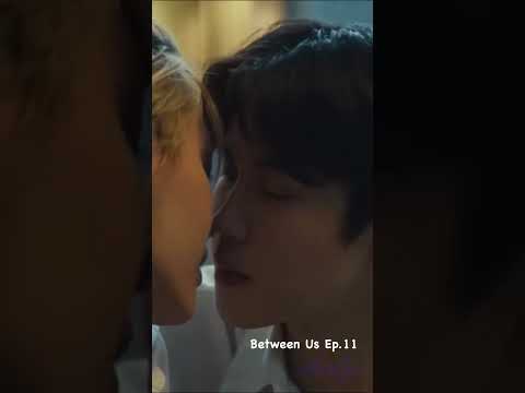 winteam [EP 11] all kisses💗🥺these time their intimacy hit differently#bounprem #betweenustheseries