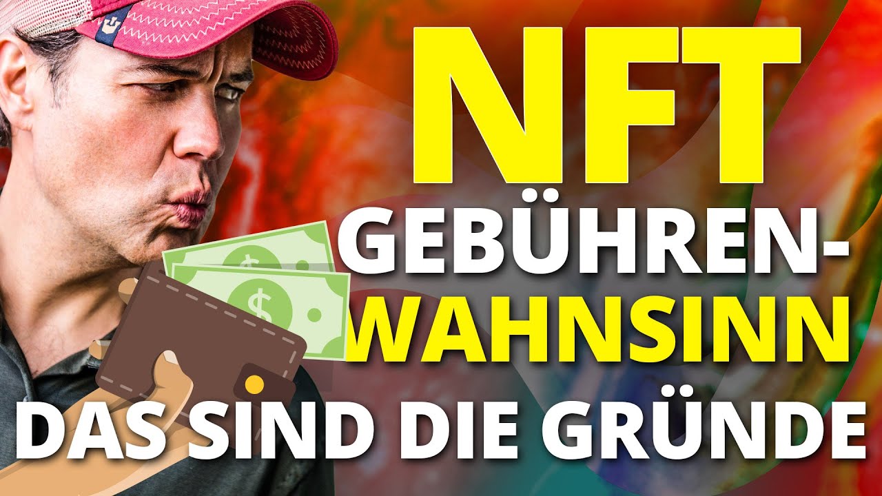 NFT-Gebührenwahnsinn: das sind die Gründe für die hohen NFT Gas Fees ...