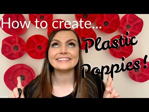 How to make Plastic Poppies! - YouTube
