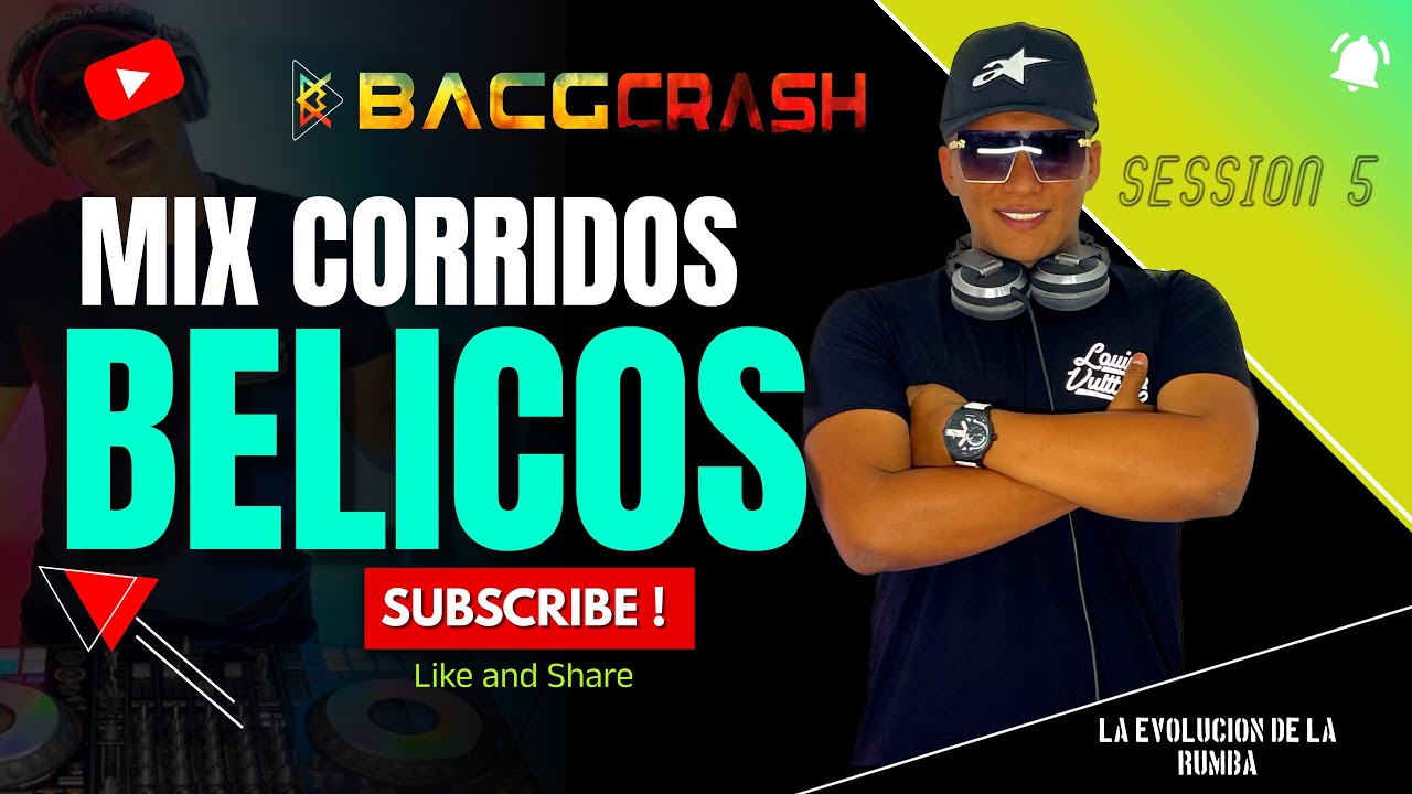 CORRIDOS BELICOS MIX 2023 DJ BACGCRASH - YouTube