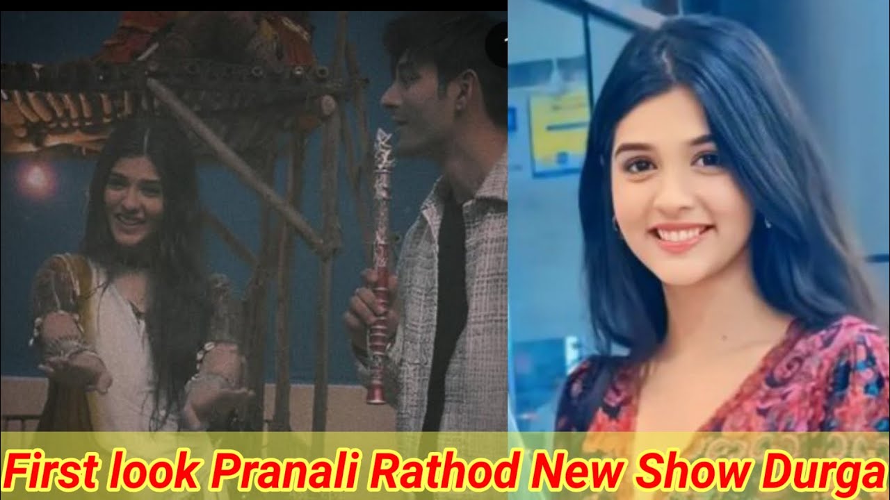 Breaking News -First look Pranali Rathod New Show Durga - YouTube