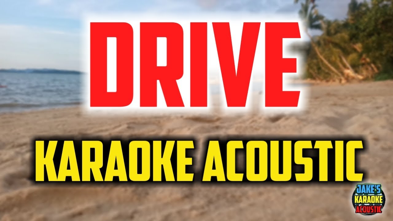 Drive - Incubus (Karaoke Acoustic) - YouTube