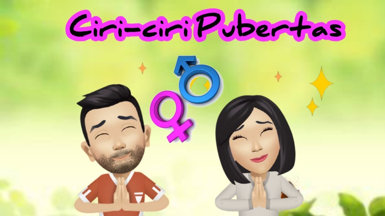 Ciri ciri Pubertas Anak Laki laki dan Perempuan - YouTube