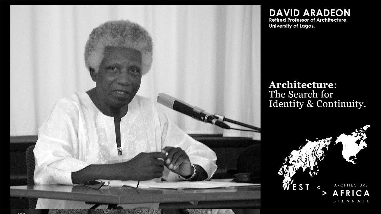 David Aradeon _ Architecture: The Search for Identity & Continuity ...