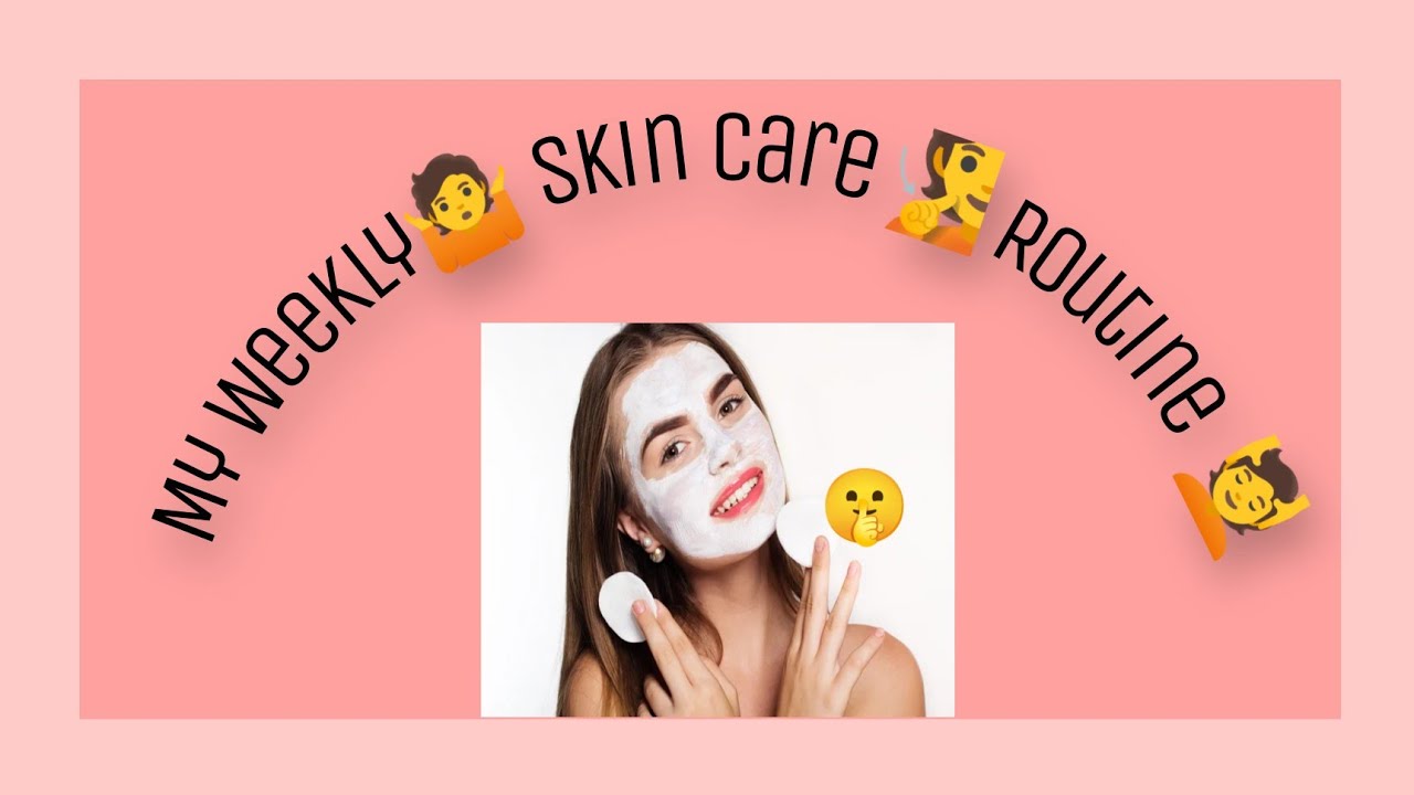 My Weekly Skin Care Routine 😉||Skin Tightening,Skin Brightening, Anti ...