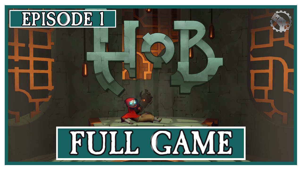 Hob | Playthrough | Full Game | Episode 1 - YouTube