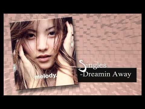 melody. - Now.