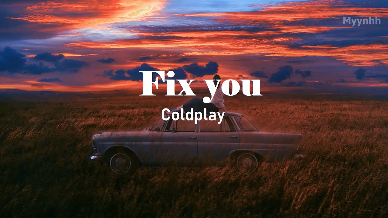 Coldplay Fix You Tumblr