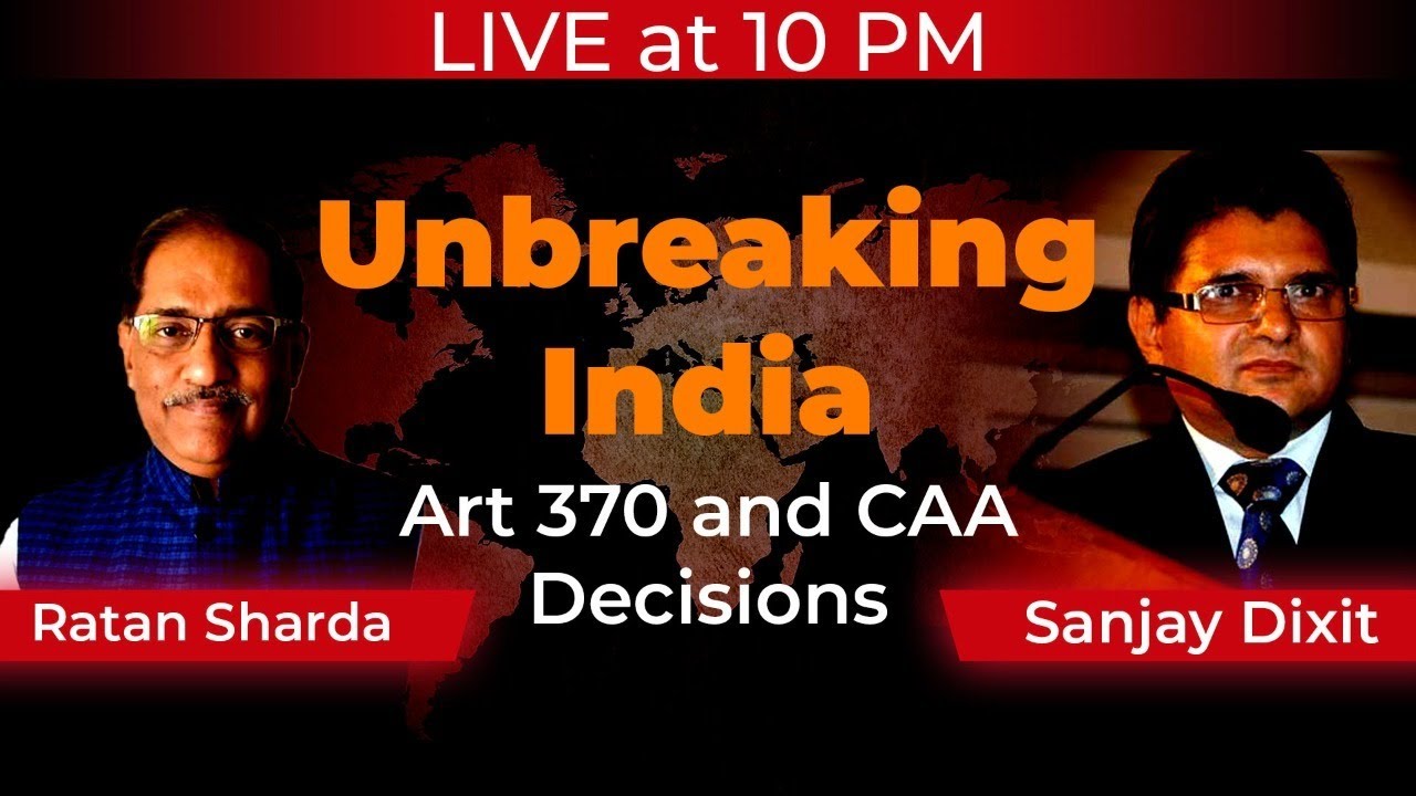 Live at 10PM | Book | Unbreaking India - Art 370 and CAA Decisions ...