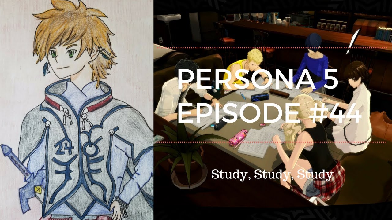 Persona 5 Episode 44 "Study, Study, Study" - YouTube