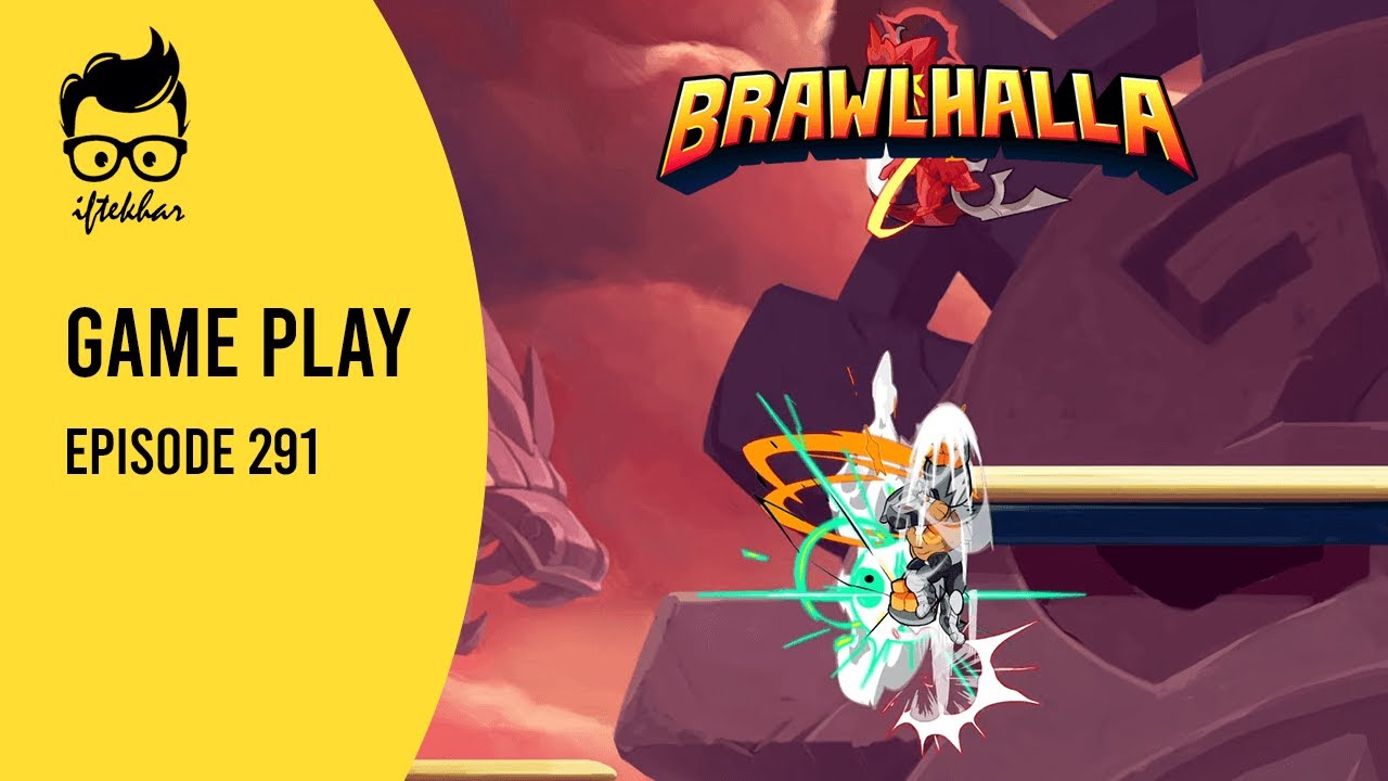 Brawlhalla - Online Game Play E291 - YouTube