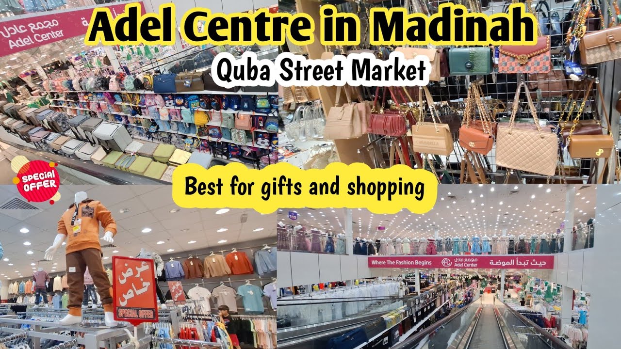 Quba Street Market|Adel Centre in Madinah |Best for gifts and shopping ...