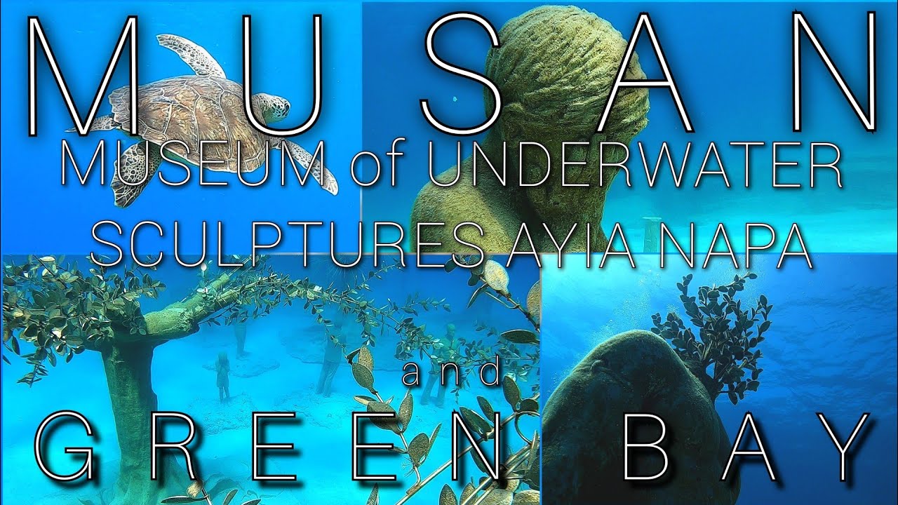 MUSAN - Museum of Underwater Sculptures Ayia Napa / Green Bay - YouTube