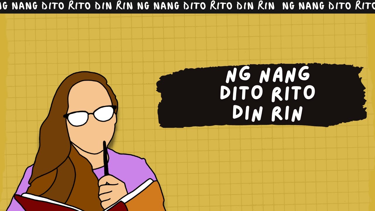 Ng at Nang, Din at Rin, Dito at Rito | #LearnWithLyqa - YouTube