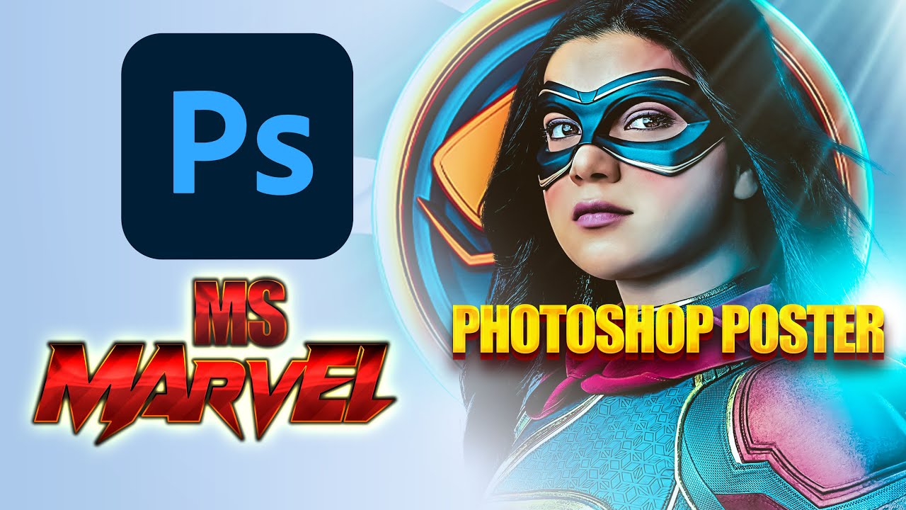 MS MARVEL POSTER DESIGN IN PHOTOSHOP | MS MARVEL SERIES - YouTube