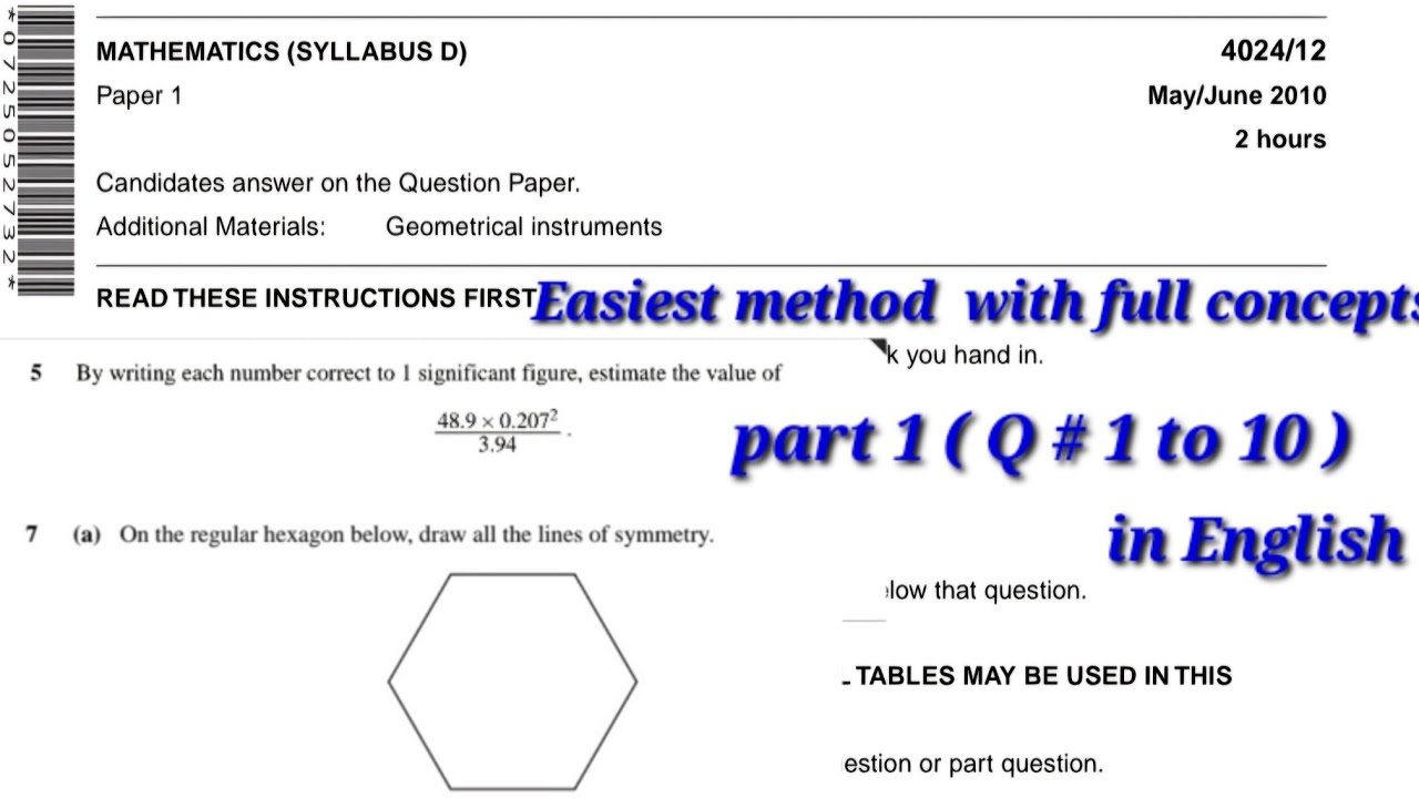 O levels Past Paper| Paper 1|May / June 2010 | Part 1|Easiest methods ...