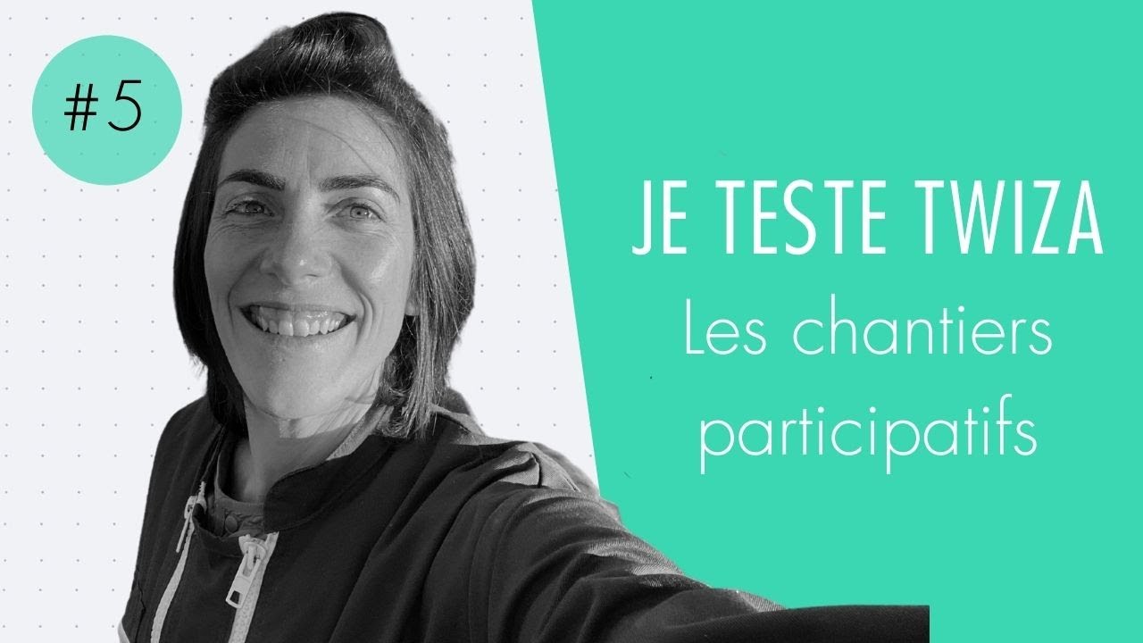 Twiza Chantier Participatif