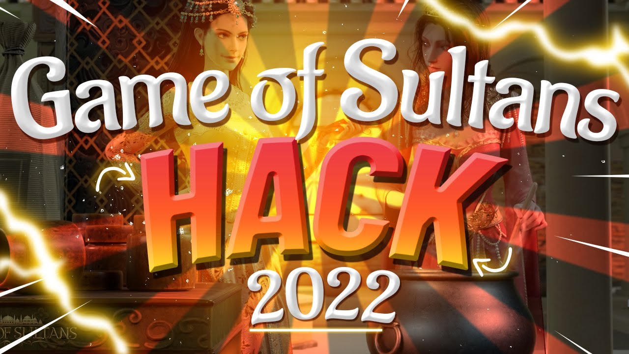 🎮 Game of Sultans Hack 2022 🎆 How To Get Diamonds With Game of Sultans ...