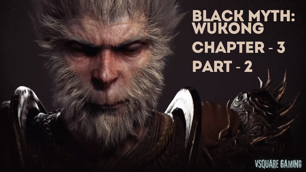 Black Myth: Wukong Chapter 3 - Part -2 PC Gameplay - YouTube