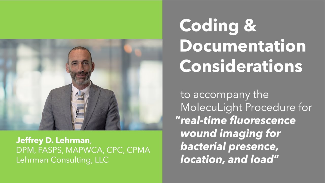 Reimbursement Video: Coding and Documentation for the MolecuLight ...