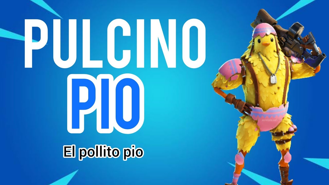 PULCINO PIO-el pollito pio (versión fortnite) - YouTube